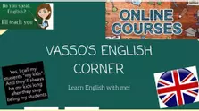 Vasso's English corner | Εκπαιδευτικό υλικό στο eduki.com